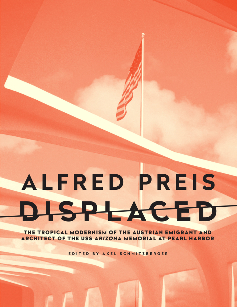 Alfred Preis Displaced - Docomomo